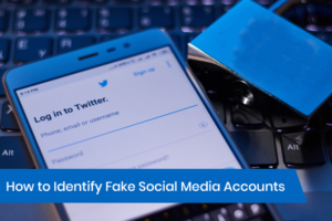 How to Identify Fake Social Media Accounts – E Global Soft Solutions