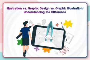 Illustration vs. Graphic Design vs. Graphic Illustration: Understanding ...